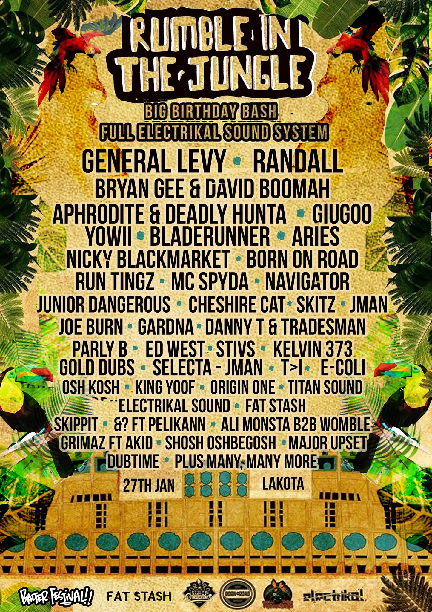 Rumble in the Jungle 3rd Birthday - Electrikal Sound System
